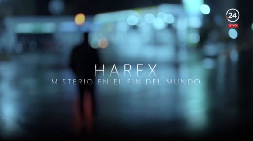 Caso Harex: Un misterio en el fin del mundo | 24horas