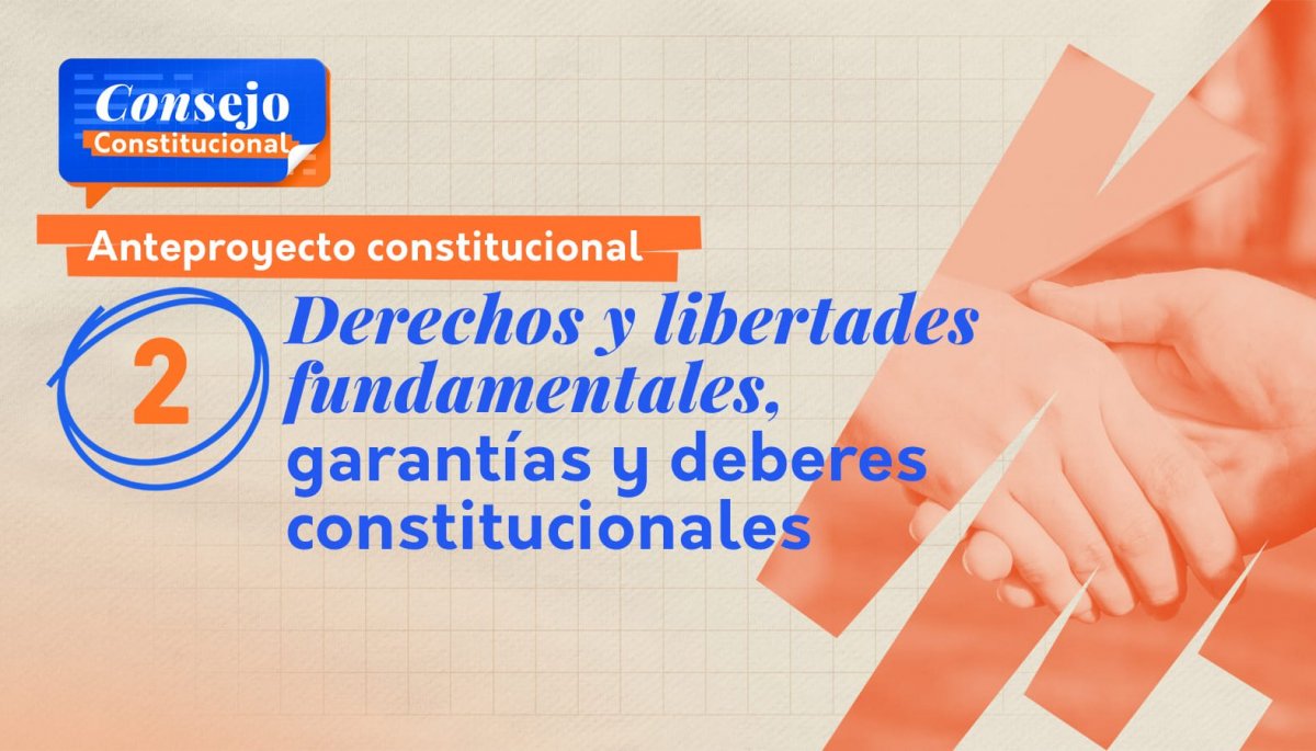 Anteproyecto: Capítulo II, Derechos y libertades fundamentales ...