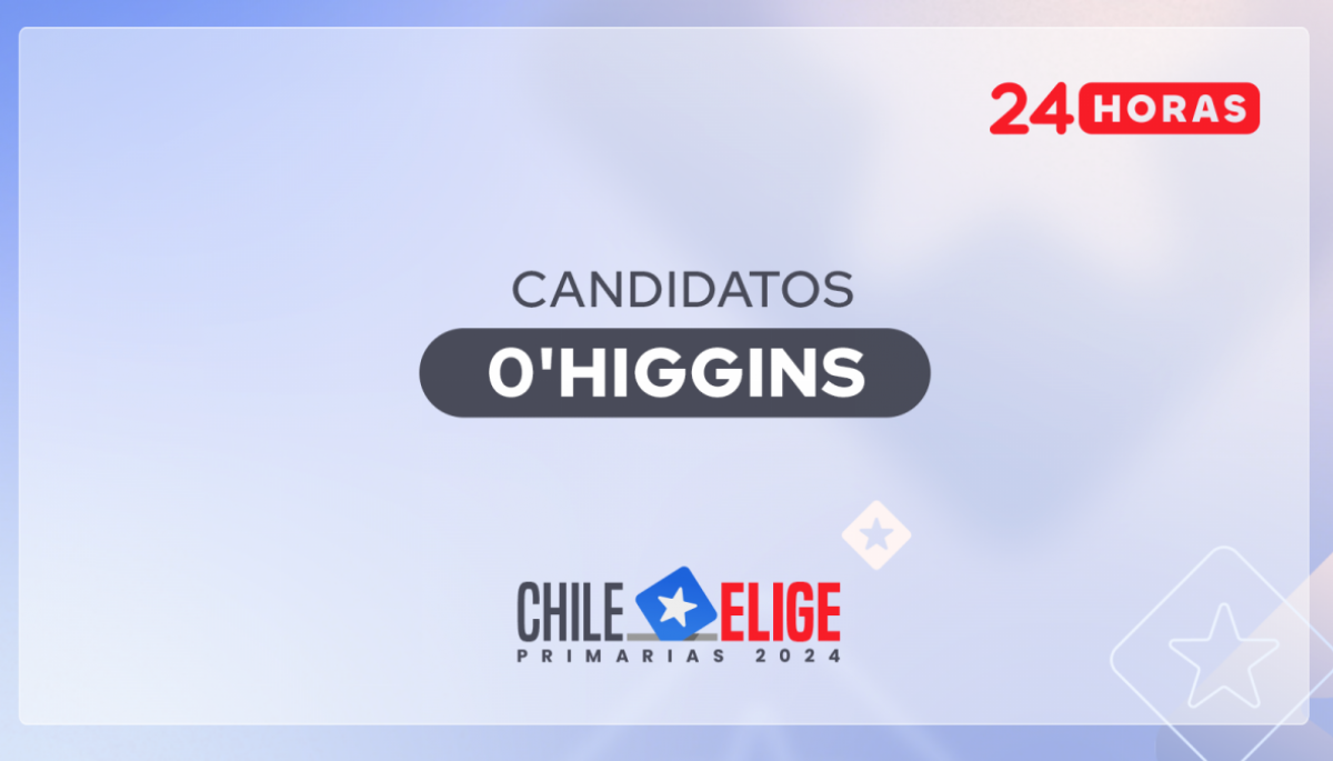 Candidatos región de O'Higgins en primarias 2024 | 24horas